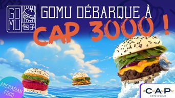 Restaurant Gomu Burger : Centre CAP3000