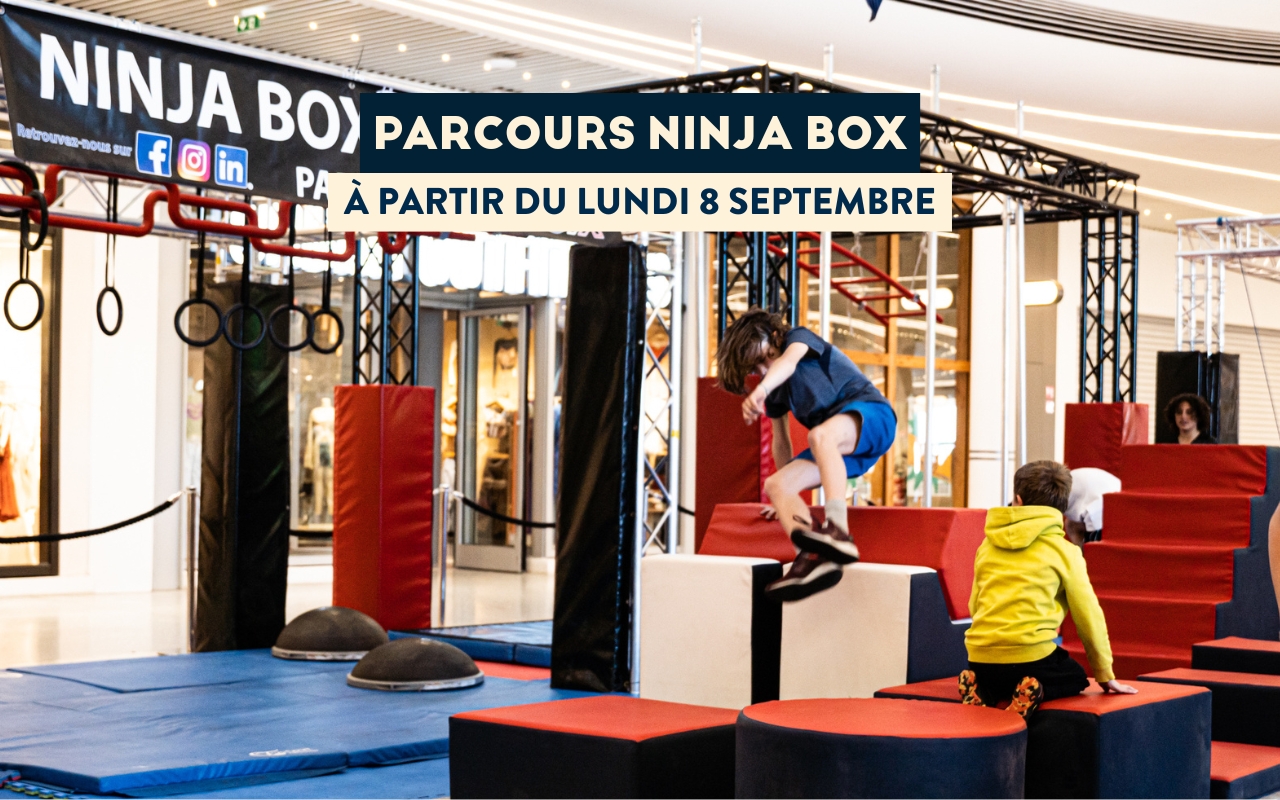 Parcours Ninja Box : centre commercial CAP3000